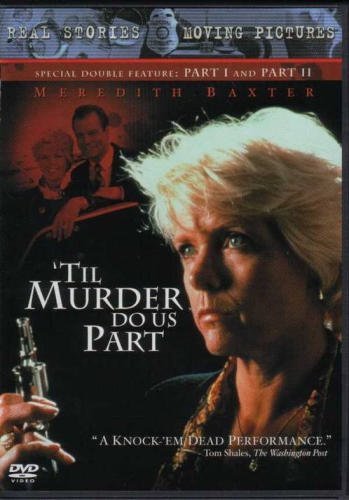 Amazon.com: Til Murder Do Us Part [DVD] : Meredith Baxter, Stephen ...