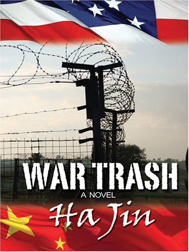 War Trash: Ha Jin: 9780786271887: Amazon.com: Books