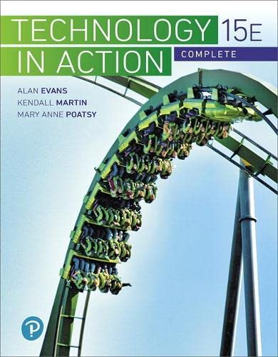Technology In Action Complete (What's New in Information Technology ...