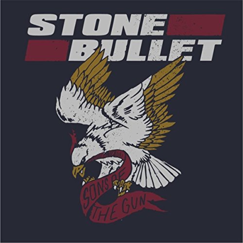 Play Sons of the Gun by Stone Bullet on Amazon Music Unlimited