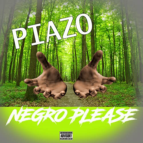 Negro Please [Explicit] von Piazo bei Amazon Music - Amazon.de