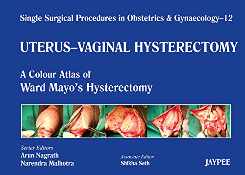 Single Surgical Procedures in Obstetrics and Gynaecology 12: A Colour ...