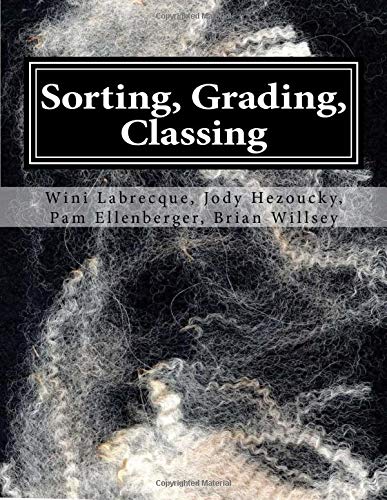 Sorting, Grading, Classing: Advanced Fiber Sorting & Textile Basics ...