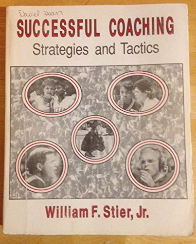Successful Coaching: Strategies and Tactics: William Stier: Amazon.com ...