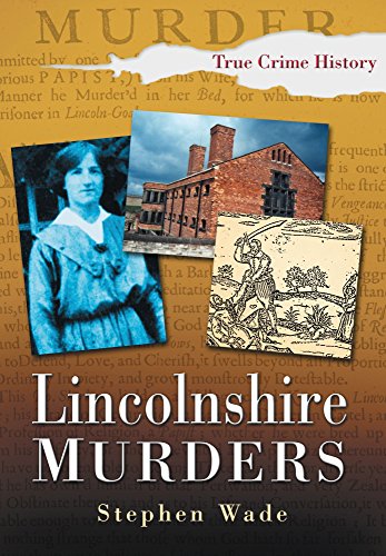 Lincolnshire Murders eBook : Wade, Stephen: Amazon.co.uk: Kindle Store
