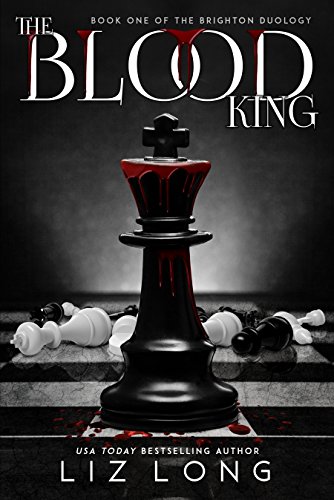 Amazon.com: The Blood King (The Brighton Duology Book 1) eBook : Long, Liz: Kindle Store