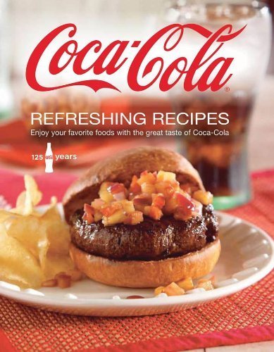 Coca Cola Refreshing Recipes: Publications International Ltd., Favorite ...