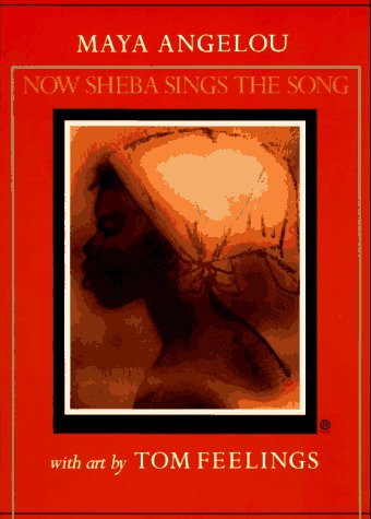 Amazon | Now Sheba Sings the Song | Angelou, Maya, Feelings, Tom | American