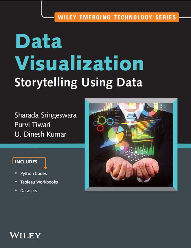 Data Visualization: Storytelling Using Data eBook : Sharada Sringeswara ...