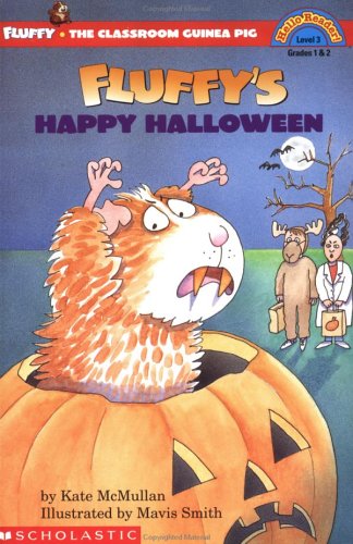 Fluffy's Happy Halloween (level 3) (Hello Reader): Kate McMullan ...
