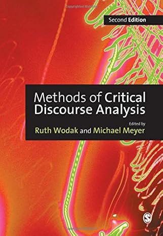 Methods for Critical Discourse Analysis: Wodak, Ruth, Meyer, Michael ...