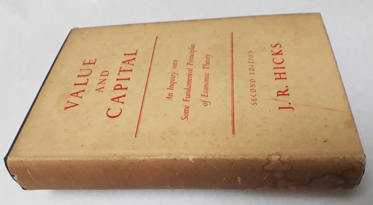 Value and capital: An inquiry into some fundamental principles of ...