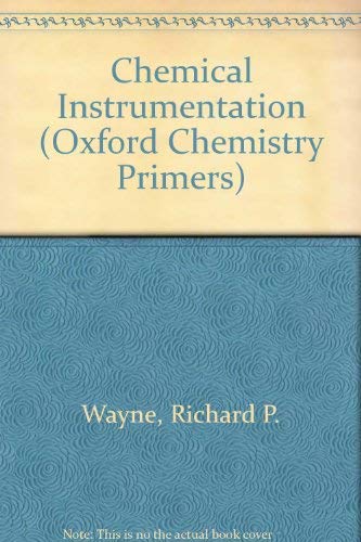 Chemical Instrumentation: No. 24 (Oxford Chemistry Primers): Amazon.co ...