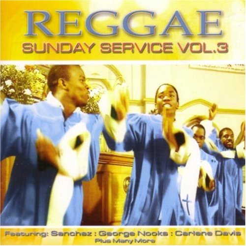 Various Artists - Reggae Sunday Service 3 - Amazon.com Music