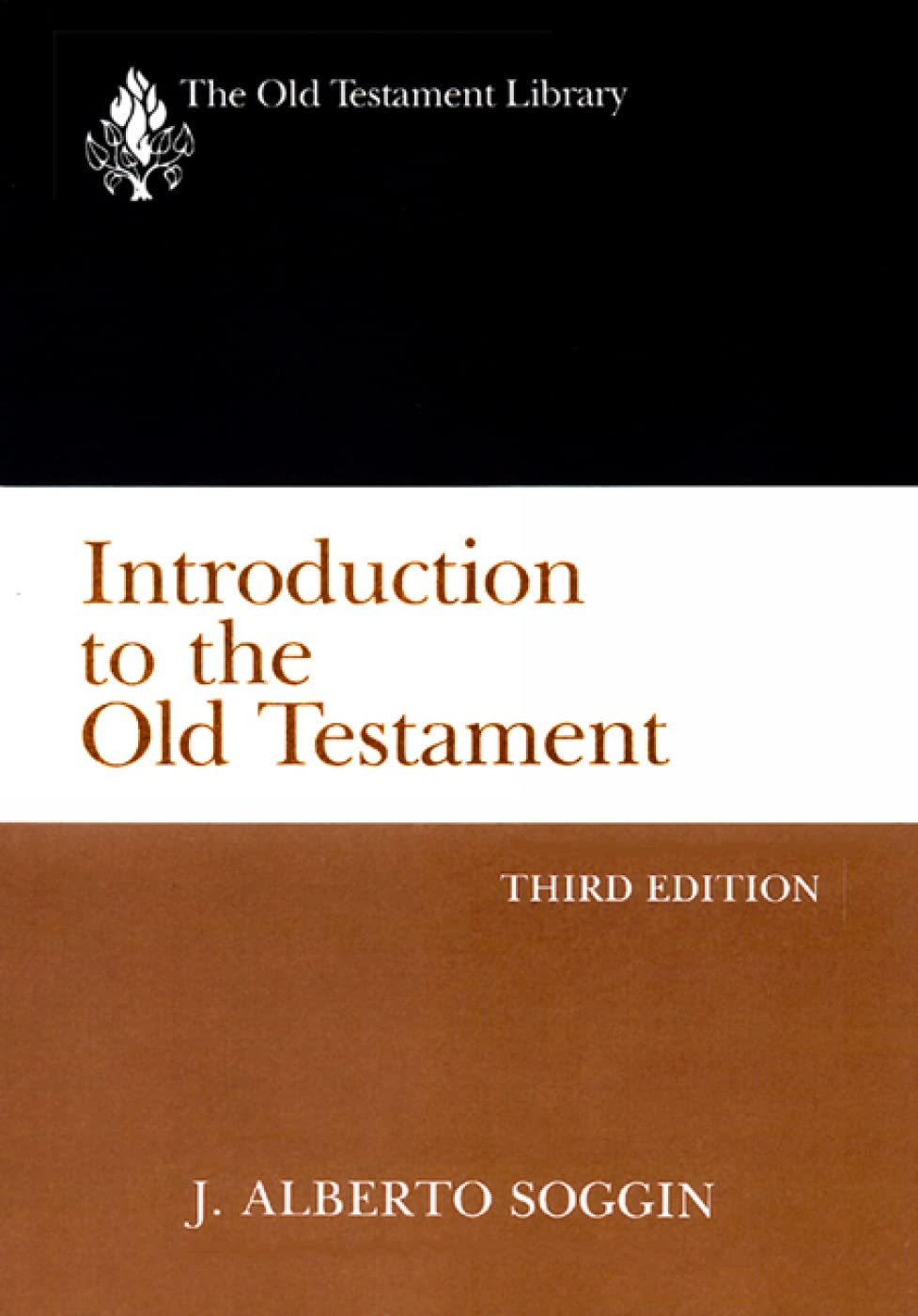 Introduction to the Old Testament, Third Edition (The Old Testament ...