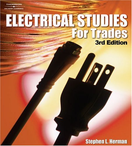 Electrical Studies for Trades: Herman, Stephen L.: 9781401897970 ...