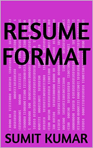 Resume format eBook : kumar, sumit, kumar, sumit : Amazon.in: Kindle Store