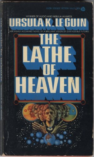 The Lathe of Heaven: Ursula K. Le Guin: Amazon.com: Books