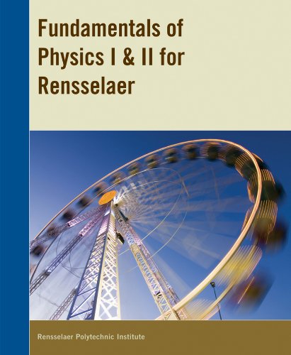 Fundamentals of Physics I & II for Rensselaer: David Halliday, Robert ...