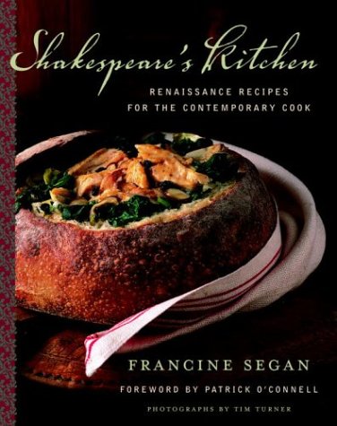 Amazon.com: Shakespeare's Kitchen: Renaissance Recipes for the ...