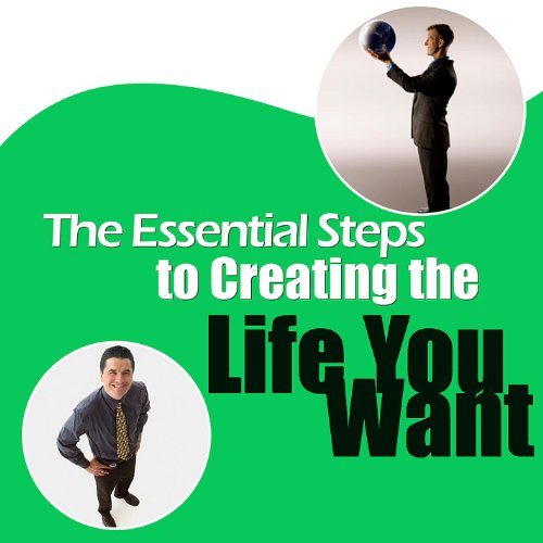 Play The Essential Steps for Creating the Life You Want by Personal ...