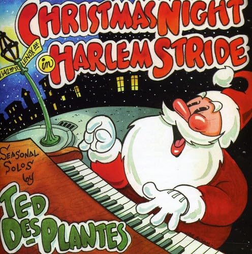 Ted des Plantes, Traditional - Christmas Night in Harlem Stride ...