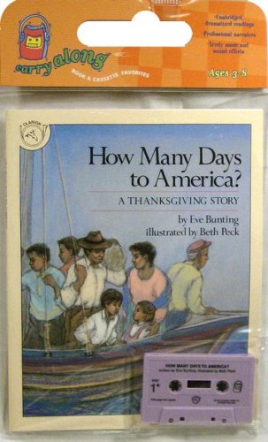 How Many Days to America?: A Thanksgiving Story: Bunting, Eve, Peck ...