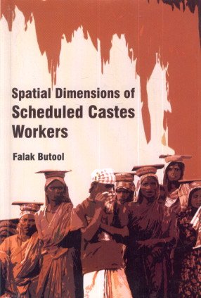Spatial Dimensions of Scheduled Caste Workers | Amazon.com.br