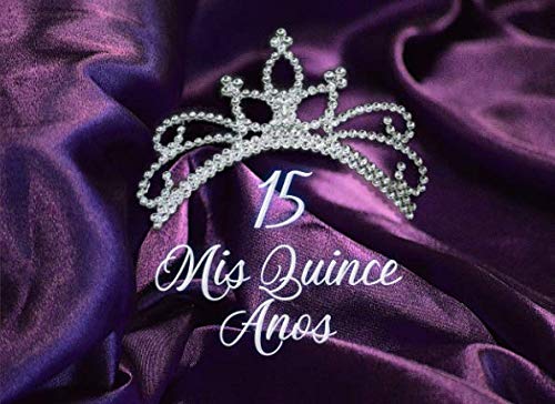 Quinceanera Signature Book: A Quinceanera Guest Book, Purple Silk ...