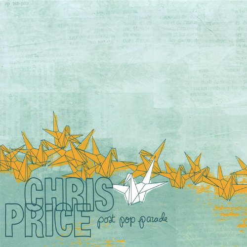 Amazon.com: Post Pop Parade : Chris Price: Digital Music