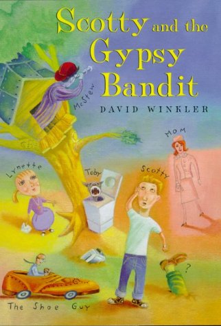 Scotty and the Gypsy Bandit: Winkler, David: 9780374364205: Amazon.com ...