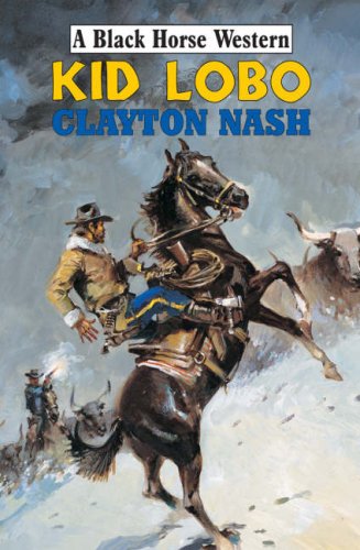 Kid Lobo : Nash, Clayton: Amazon.in: Books
