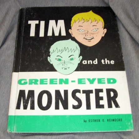 Tim and the Green-eyed Monster: Reinecke, Esther E.: Amazon.com: Books