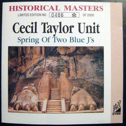 Cecil Taylor Unit - Spring Of Two Blue J's [Import] - Amazon.com Music