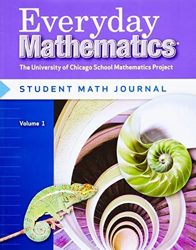 Everyday Mathematics, Grade 6: Student Math Journal, Vol. 1 (2007-03-30 ...