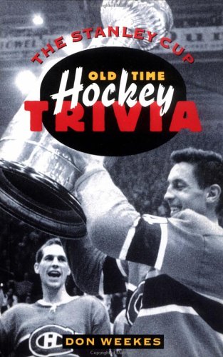 Buy The Stanley Cup: Old Time Hockey Trivia Book Online at Low Prices ...