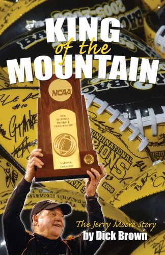 King of the Mountain: The Story of Jerry Moore's Rise from the Depths ...