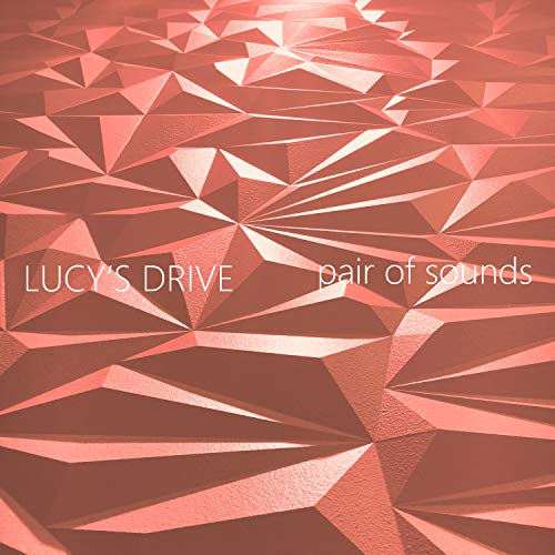 Amazon.co.jp: pair of sounds (RED) : LUCY'S DRIVE: Digital Music
