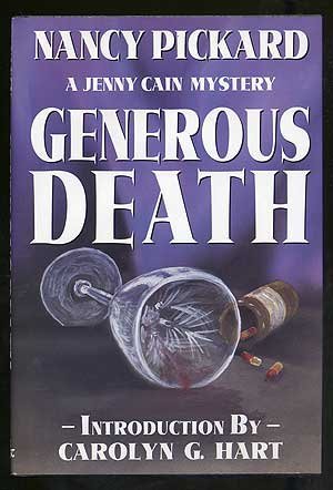 Generous Death: A Jenny Cain Mystery by Nancy Pickard (1992-10-06 ...