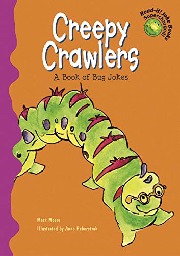 Creepy Crawlers (Read-It! Joke Books-Supercharged!) eBook : Moore, Mark ...