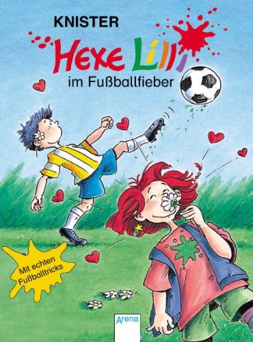 Amazon.com: Hexe Lilli im Fußballfieber. ( Ab 8 J.). Mit echten ...