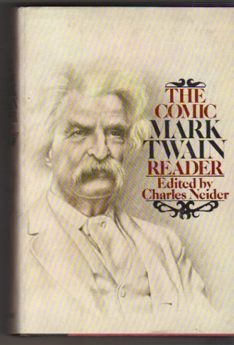 The Comic Mark Twain Reader: Neider, Mark: Amazon.com: Books