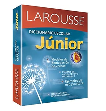 Diccionario Escolar Junior: Larousse Junior School Dictionary (Spanish ...