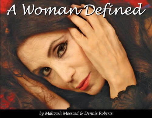 A Woman Defined: Mahvash Mossaed: 9780979691201: Amazon.com: Books