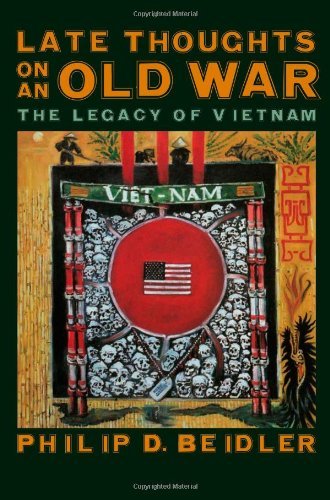 Amazon.com: Late Thoughts on an Old War: The Legacy of Vietnam eBook ...