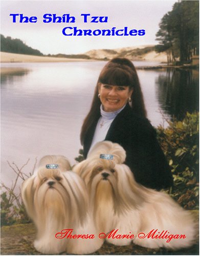 Amazon.co.jp: The Shih Tzu Chronicles : Milligan, Theresa Marie: 洋書