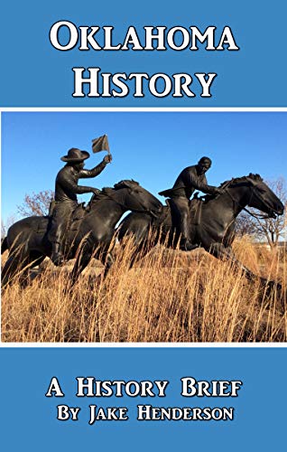 Amazon.com: History Brief: Oklahoma History: A Condensed History of the ...