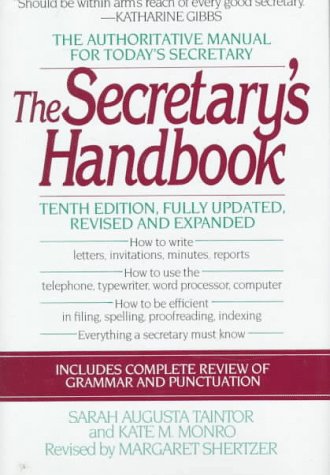 Secretary's Handbook: Taintor, Sarah Augusta, Monro, Kate M ...