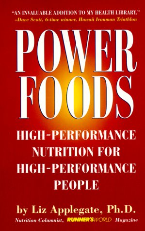 Buy Power Foods: High-Performance Nutrition for High-Performance People ...