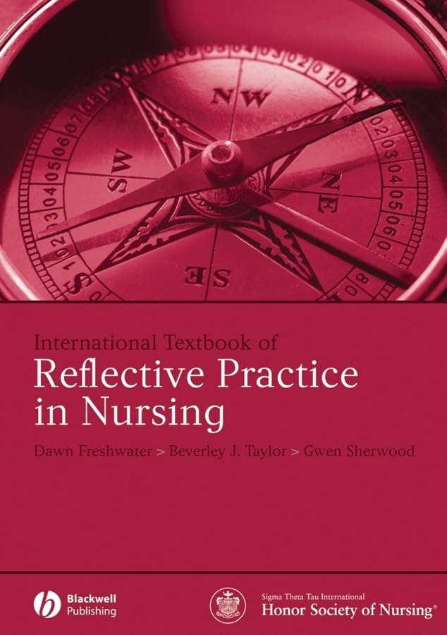 International Textbook of Reflective Practice in Nursing: 9781405160513 ...